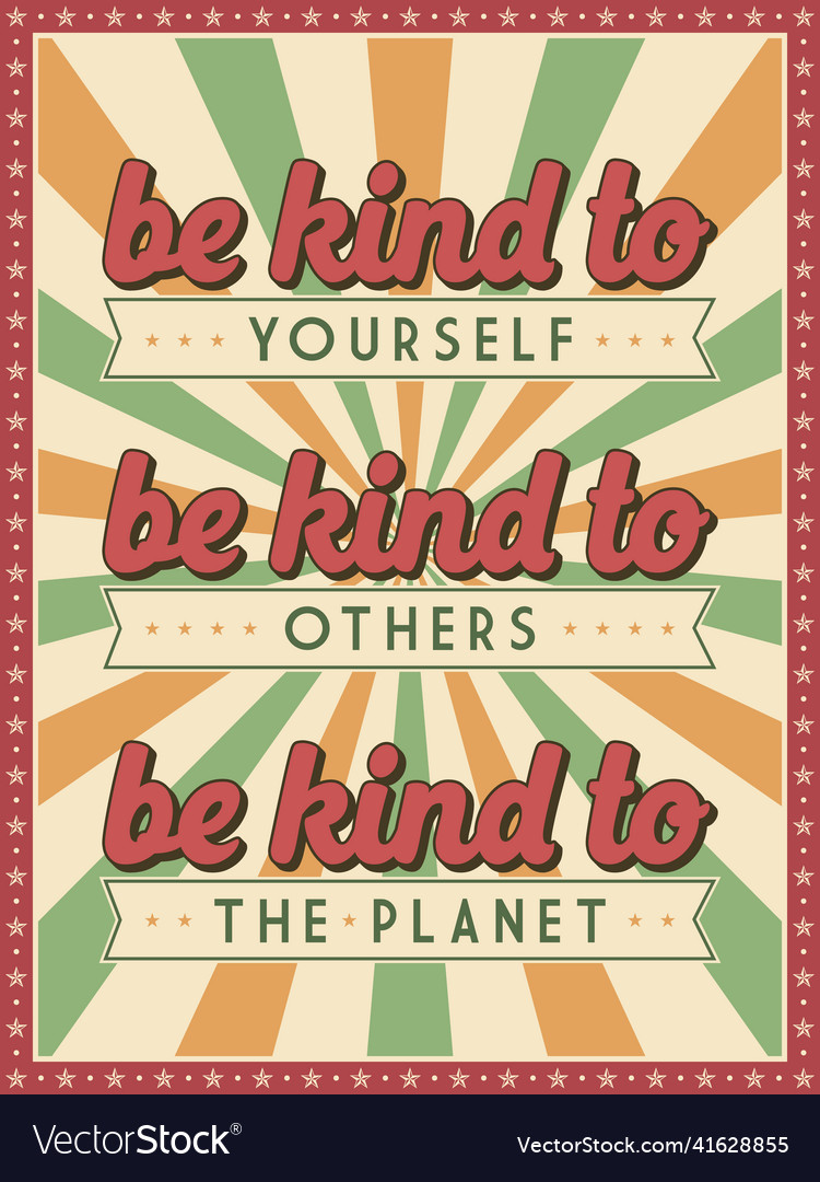 Retro style kindness poster perfect for print Vector Image