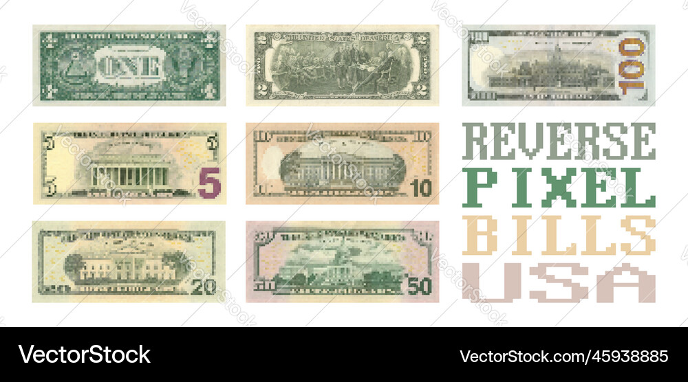 Set of pixel reverse sides us banknotes paper Vector Image