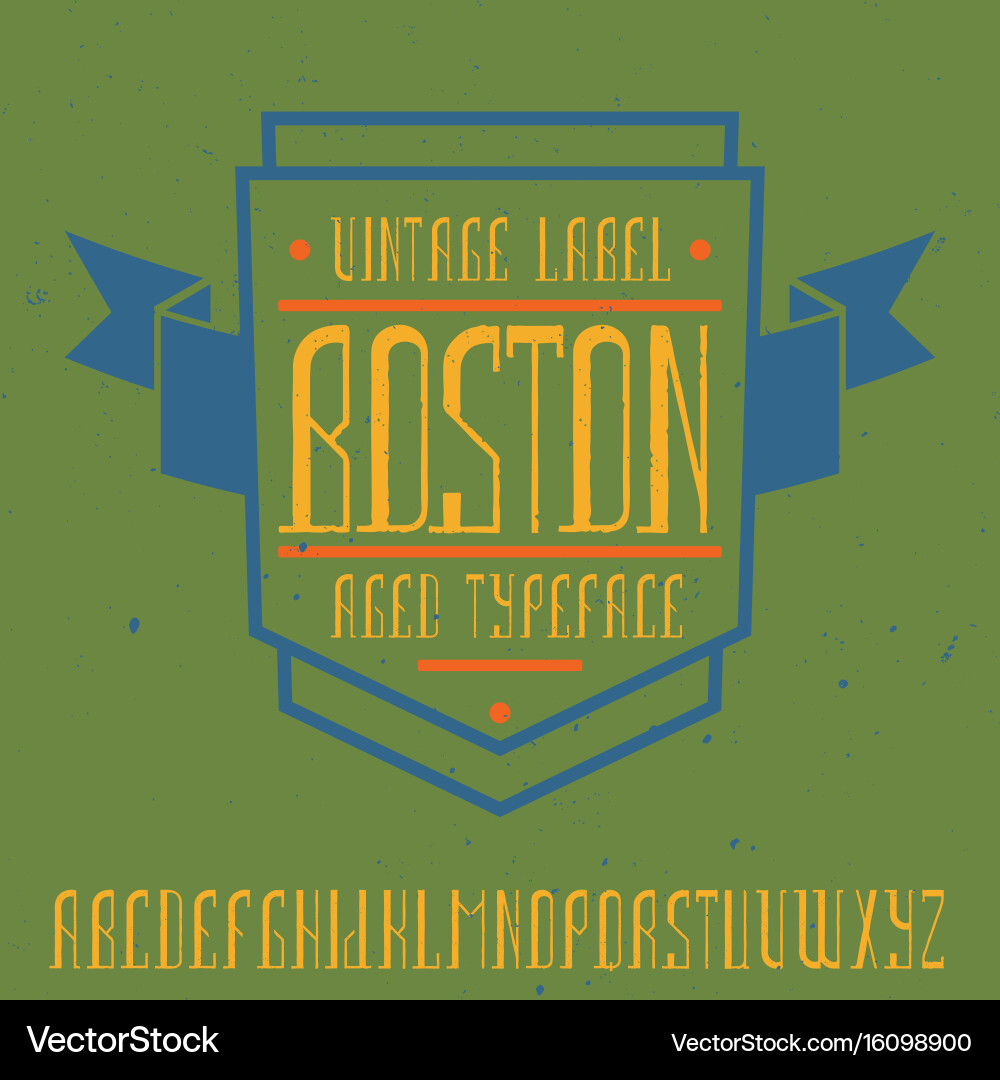Vintage label font named boston Royalty Free Vector Image