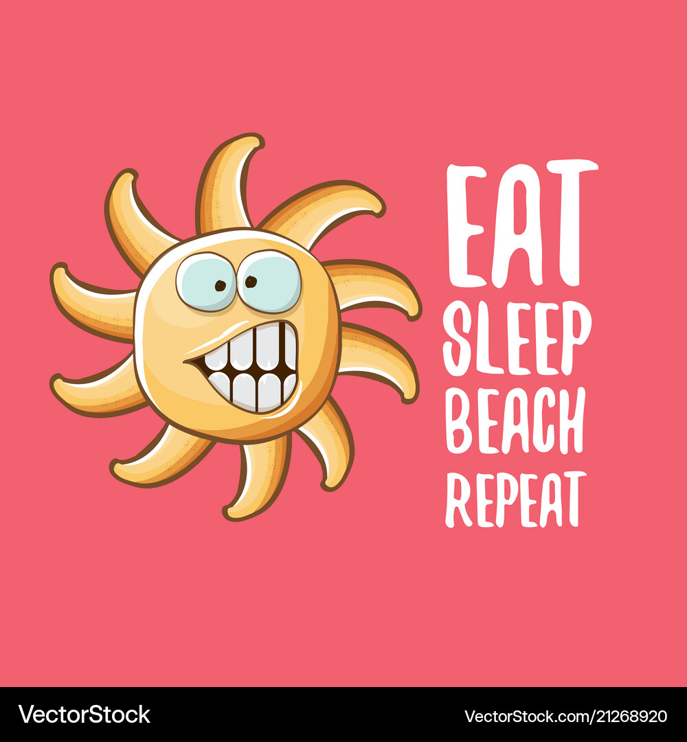 Eat sleep beach repeat concept cartoon Royalty Free Vector