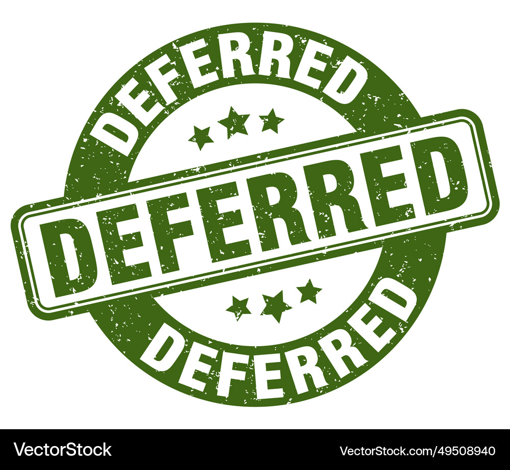 Deferred stamp label round grunge sign Royalty Free Vector
