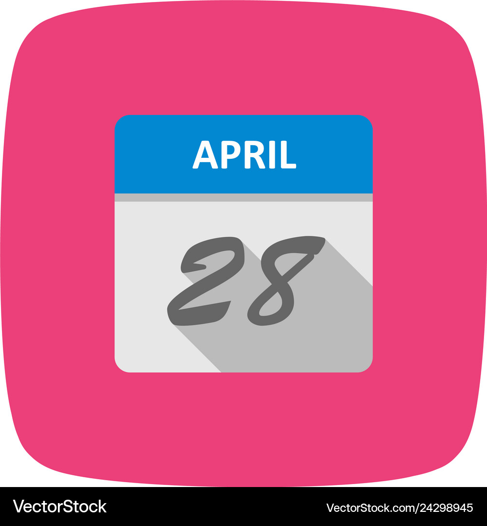 April 28th date on a single day calendar Vector Image