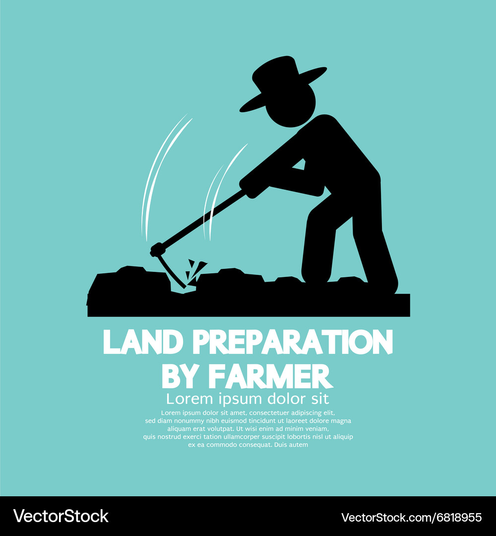 Land preparation by farmer symbol Royalty Free Vector Image