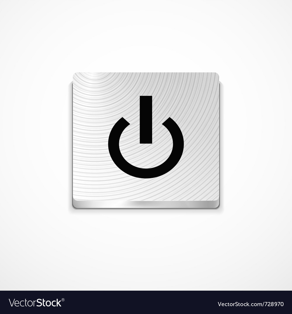 Silver power button Royalty Free Vector Image - VectorStock