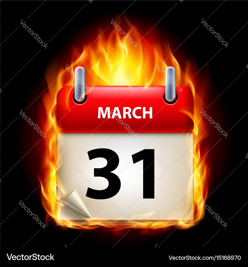 Thirty-first march in calendar burning icon Vector Image