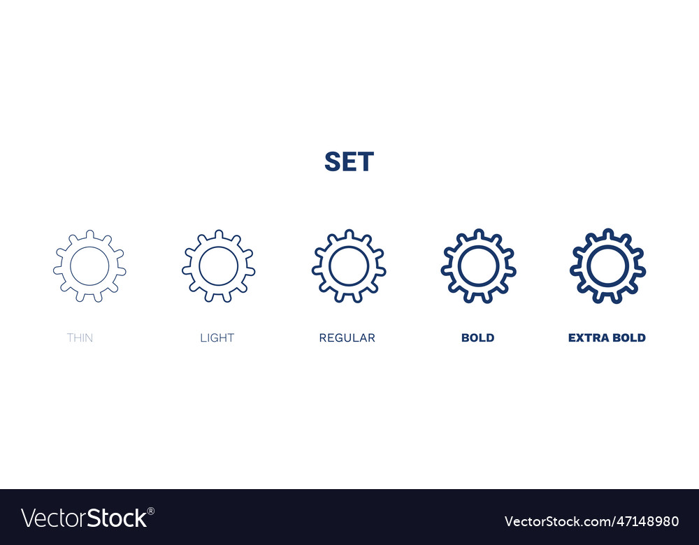 Set icon thin light regular bold black icon Vector Image