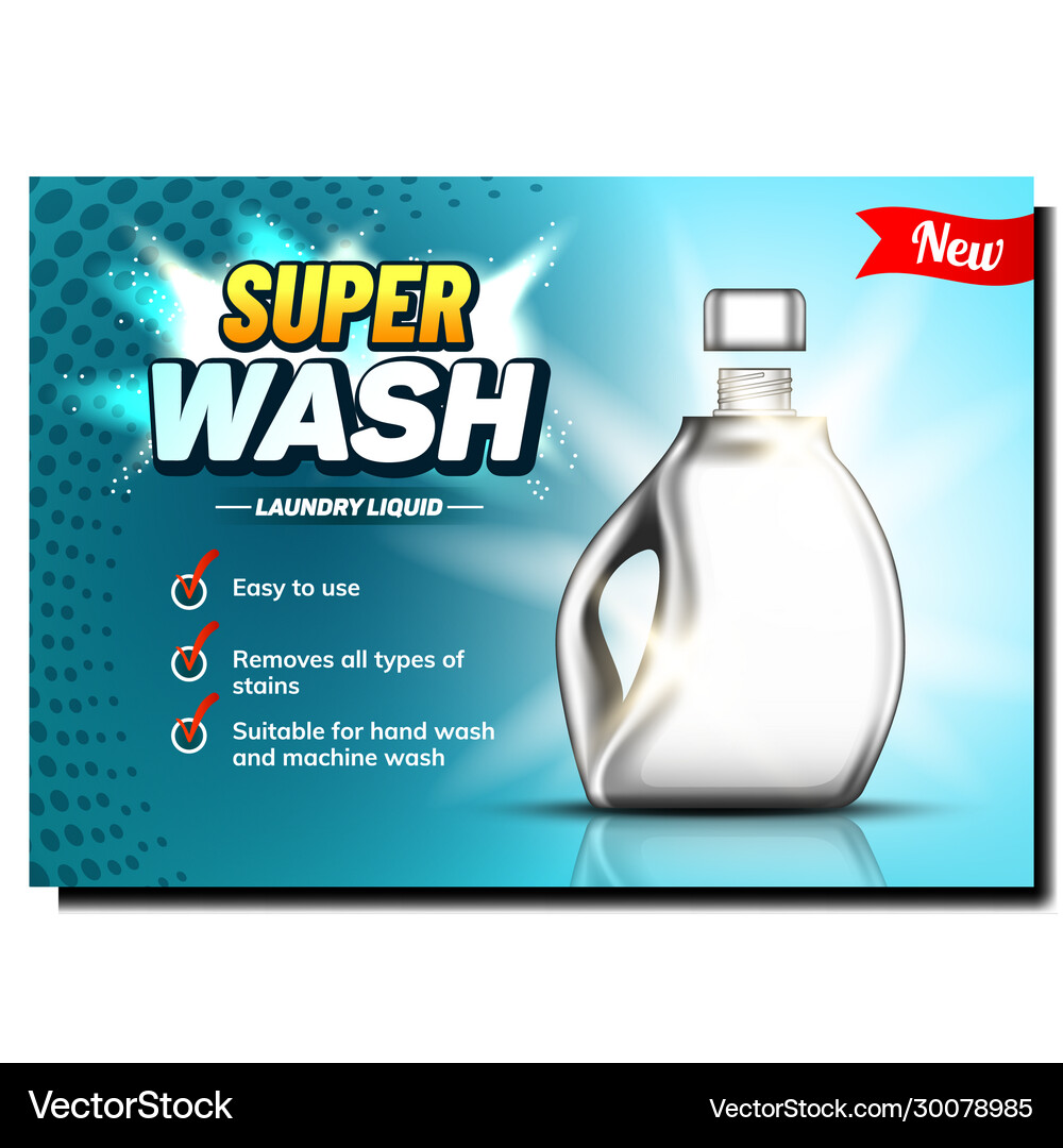 Super wash laundry liquid advertise banner Vector Image