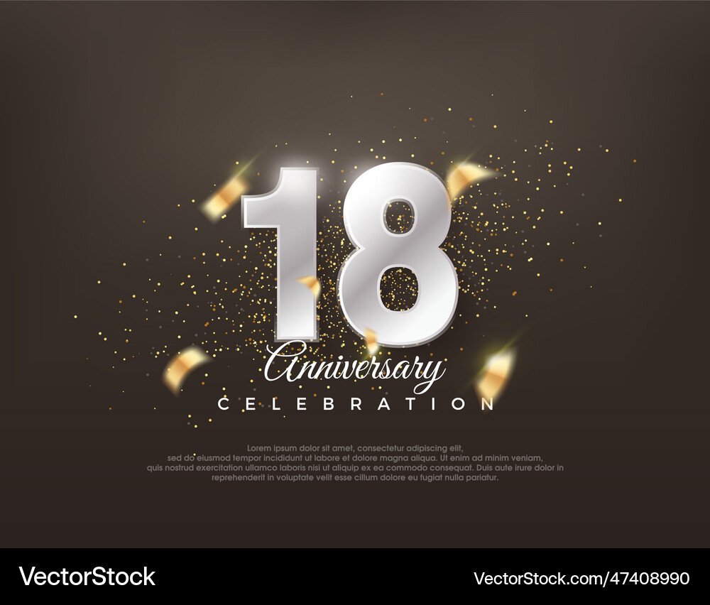 Silver metallic number 18th luxurious and elegant Vector Image
