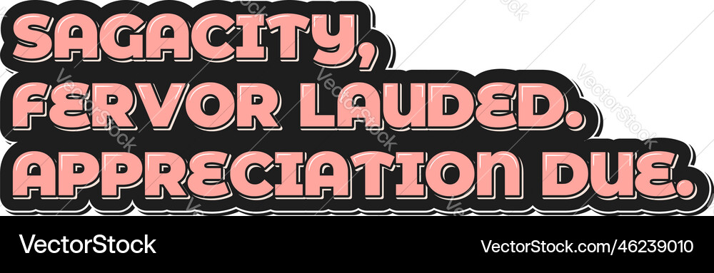 Sagacity and fervor lettering design Royalty Free Vector