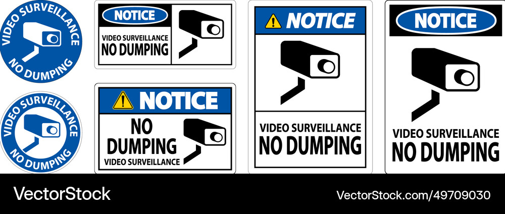 Notice sign video surveillance no dumping Vector Image