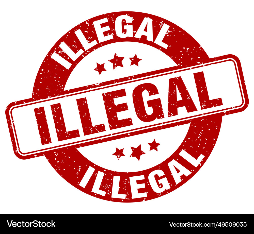 Illegal stamp label round grunge sign Royalty Free Vector