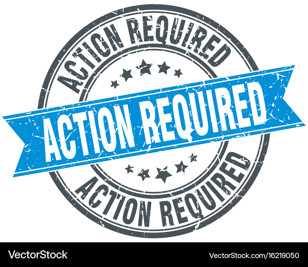 Action required round grunge ribbon stamp Vector Image