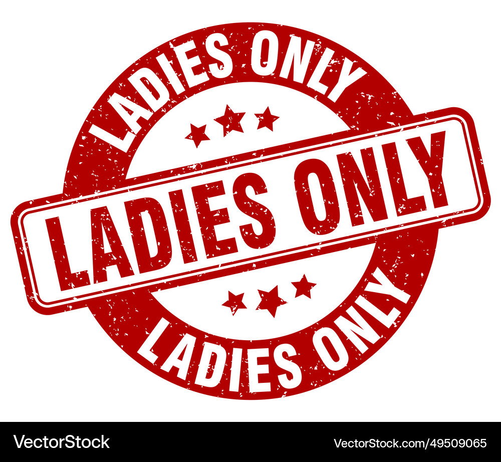 Ladies only stamp label round grunge Royalty Free Vector