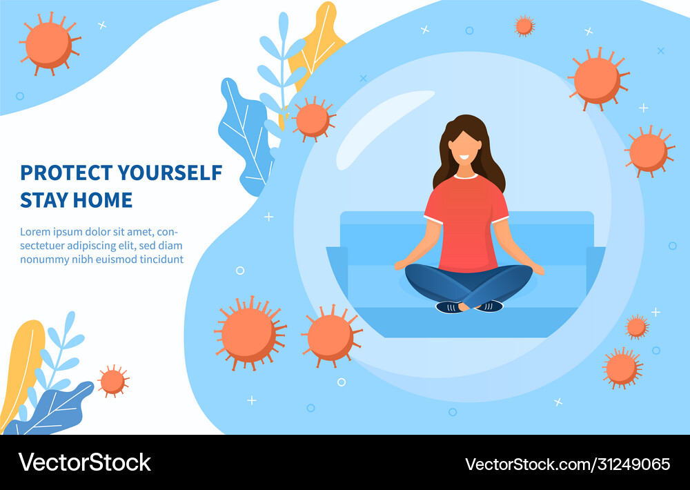 Protect yourself stay home poster design Vector Image