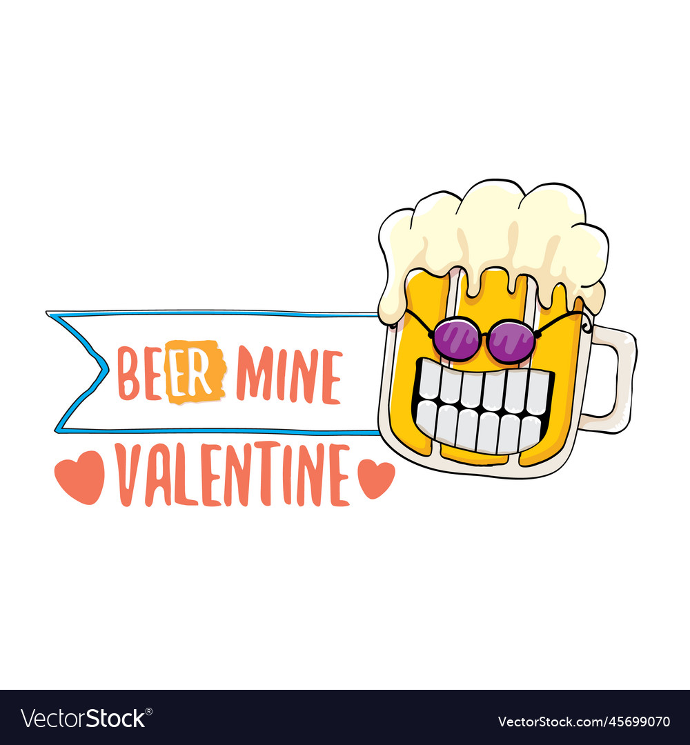 Beer mine valentines greeting Royalty Free Vector Image