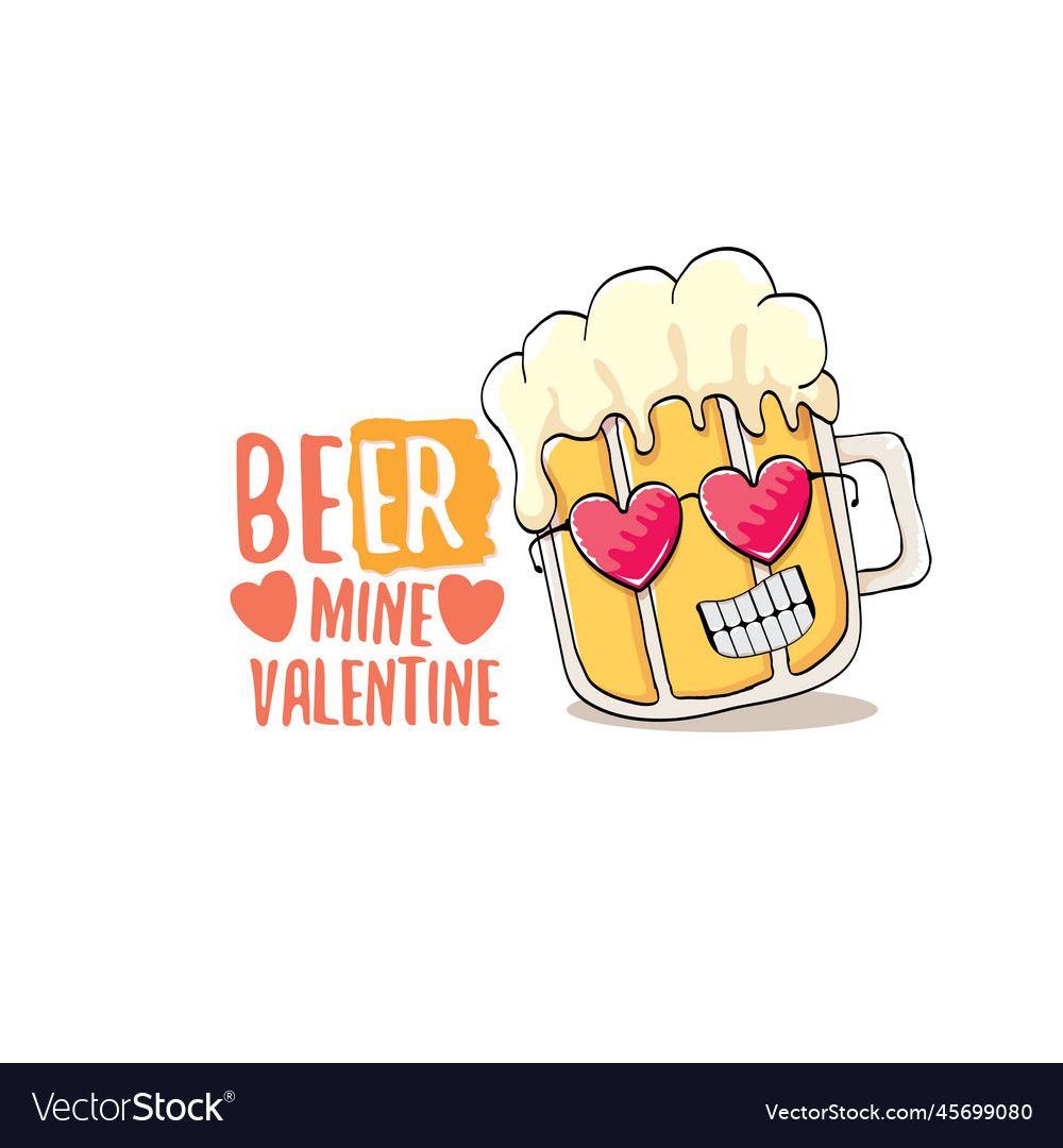 Beer mine valentines greeting Royalty Free Vector Image