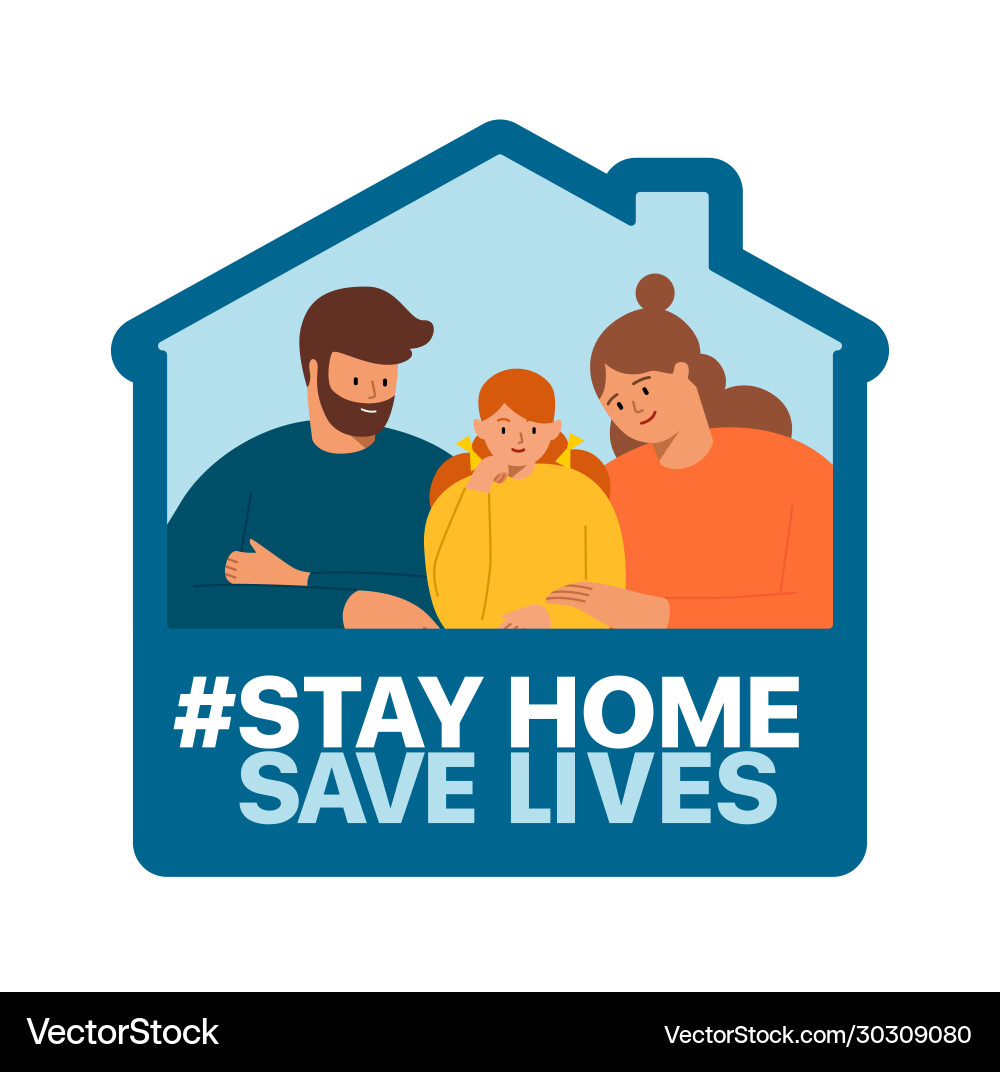 Stay at home save lives people Royalty Free Vector Image