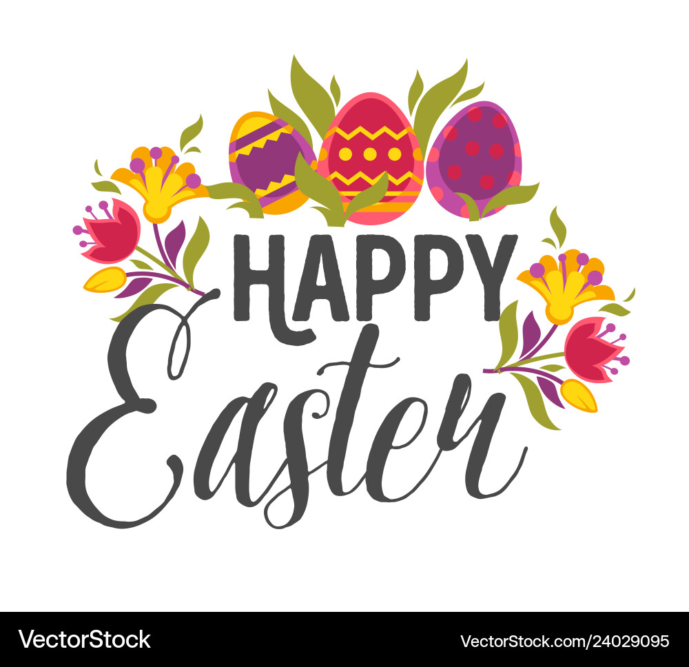 Colored eggs and plant leaves happy easter wish Vector Image