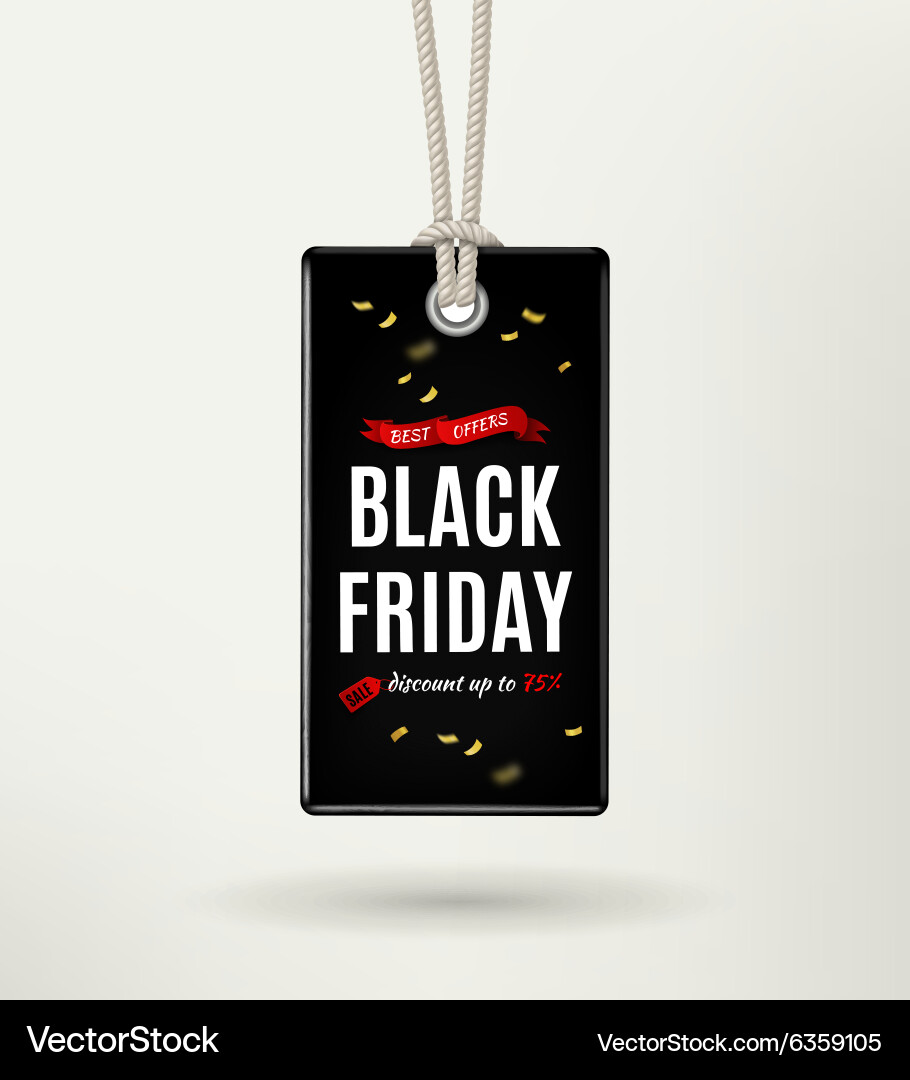Black friday sale tag label Royalty Free Vector Image