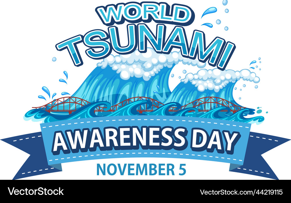 World tsunami awareness day Royalty Free Vector Image
