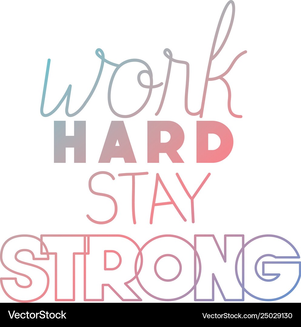 Stay strong message with hand made font Royalty Free Vector