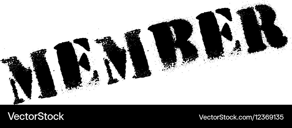 Member stamp rubber grunge Royalty Free Vector Image