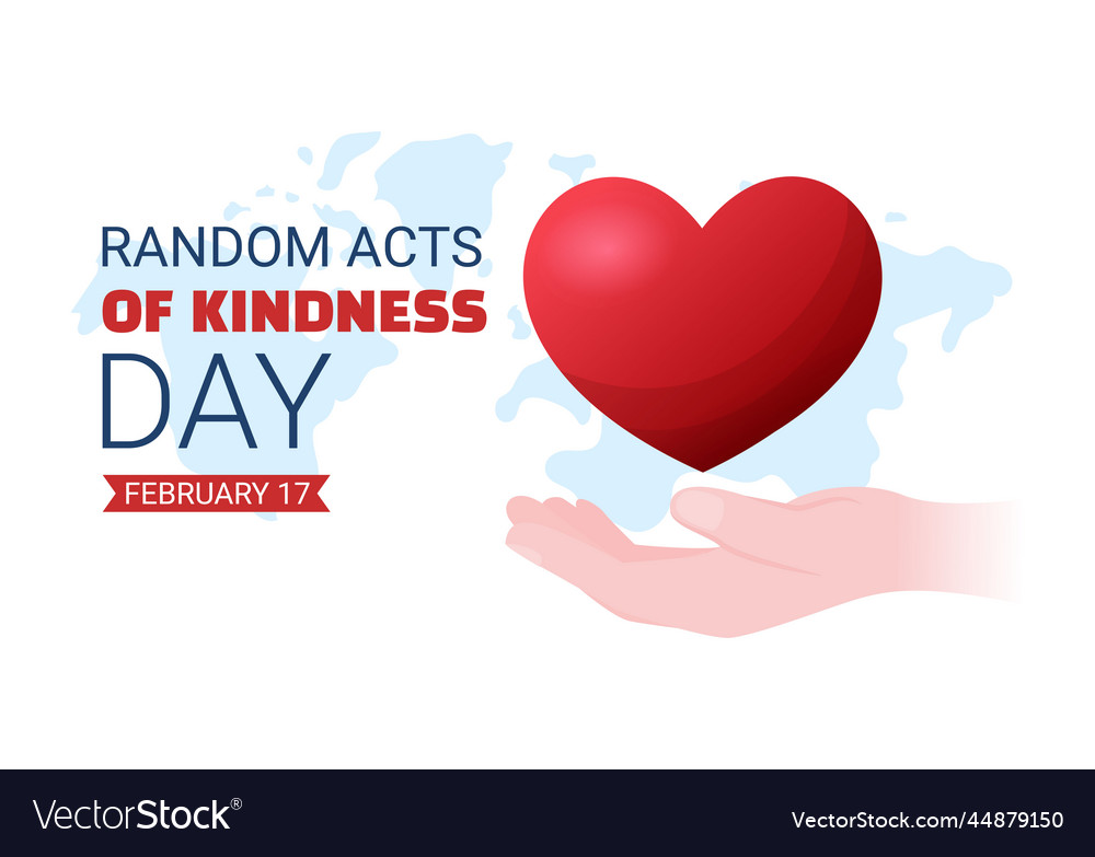 Random acts of kindness on february 17th various Vector Image