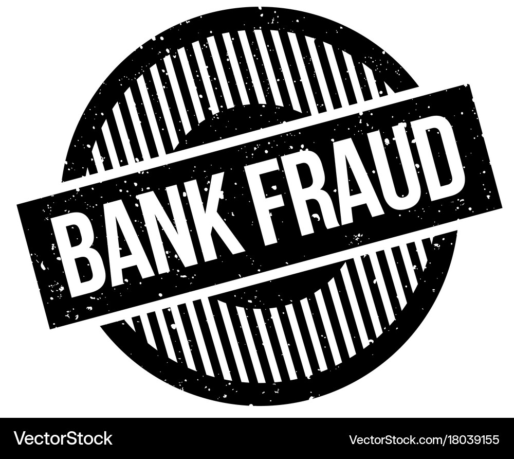 Bank fraud rubber stamp Royalty Free Vector Image