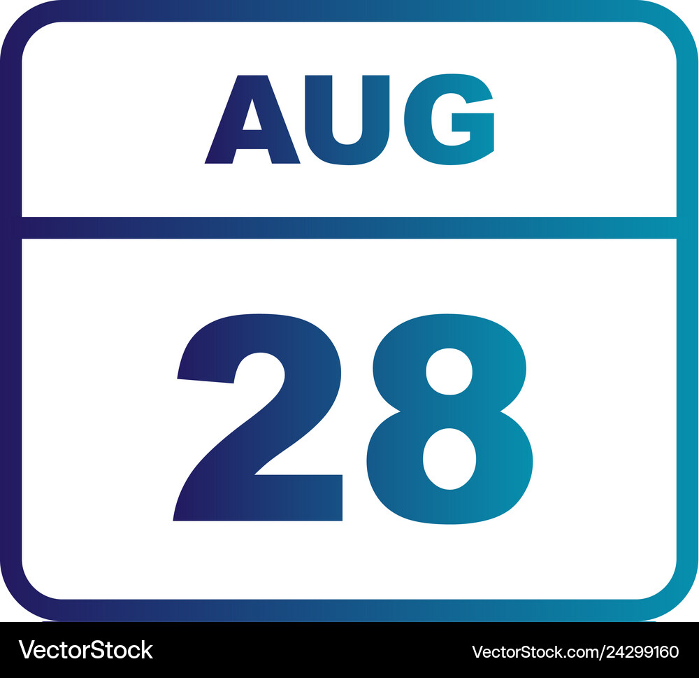 August 28th date on a single day calendar Vector Image