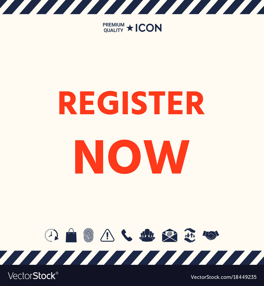 Register now button Royalty Free Vector Image - VectorStock