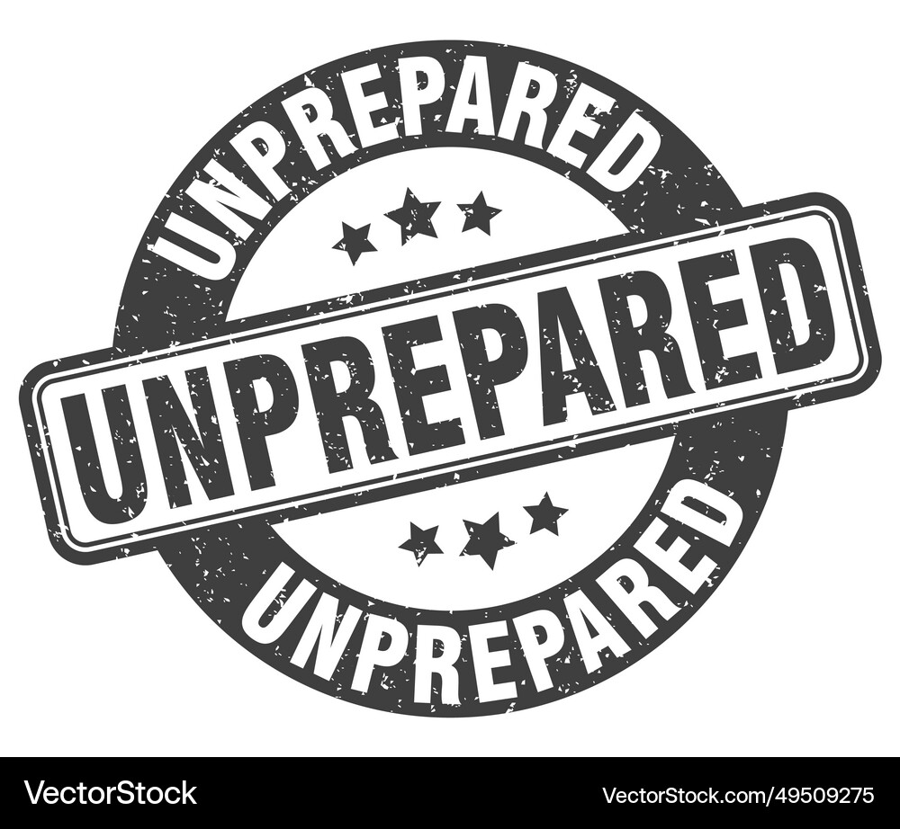 Unprepared stamp label round grunge Royalty Free Vector