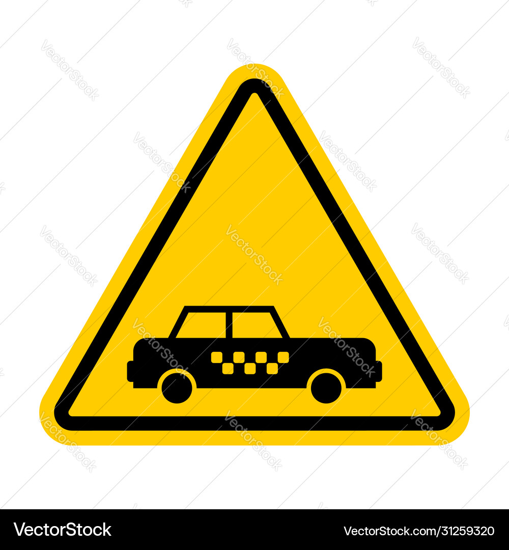 Attention taxi caution yellow auto Royalty Free Vector Image
