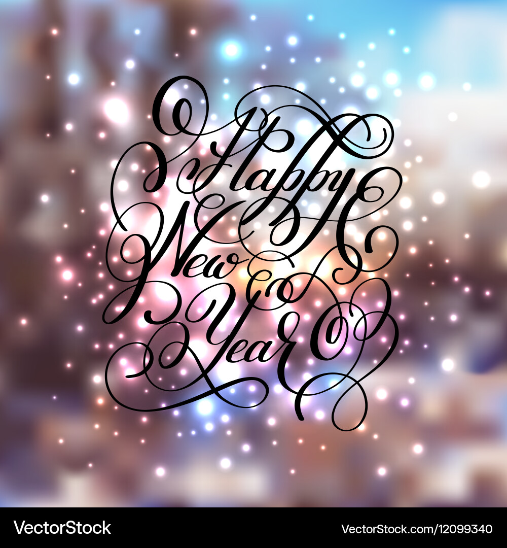 Happy new year hand lettering congratulate Vector Image
