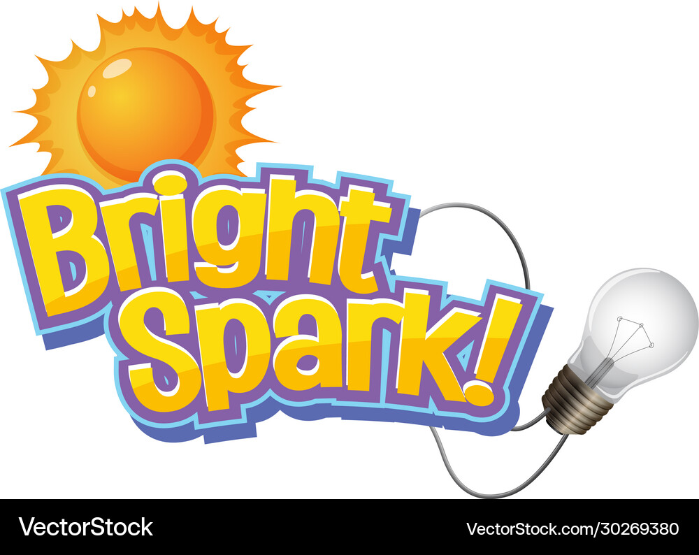 Font design for word bright spark with sun Vector Image