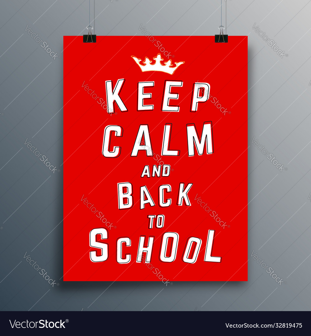 Keep calm and back to school typography design Vector Image