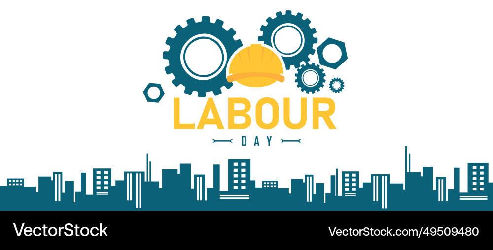 Labour day poster Royalty Free Vector Image - VectorStock