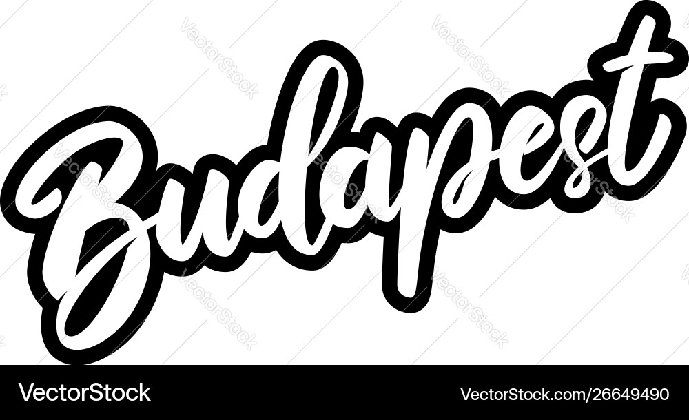 Budapest capital hungary lettering phrase Vector Image