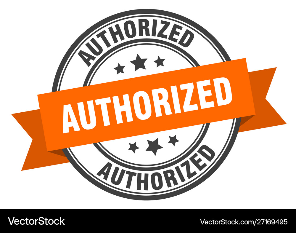 Authorized label orange band sign Royalty Free Vector Image