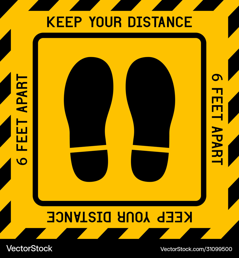 Keep your distance with footprint shoe shape Vector Image