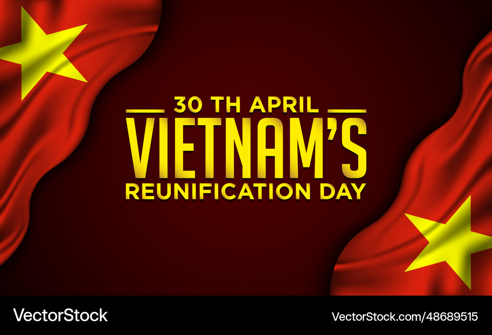 Vietnam s reunification day background design Vector Image