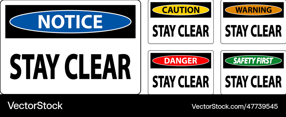Danger sign stay clear on white background Vector Image