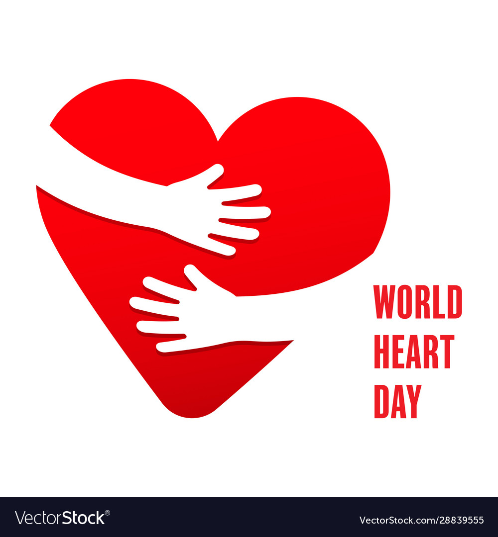 World Heart Day Hands Hugging Heart Symbol Vector Image