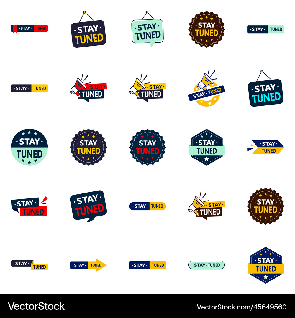 Stay tuned 25 high quality designs Royalty Free Vector Image