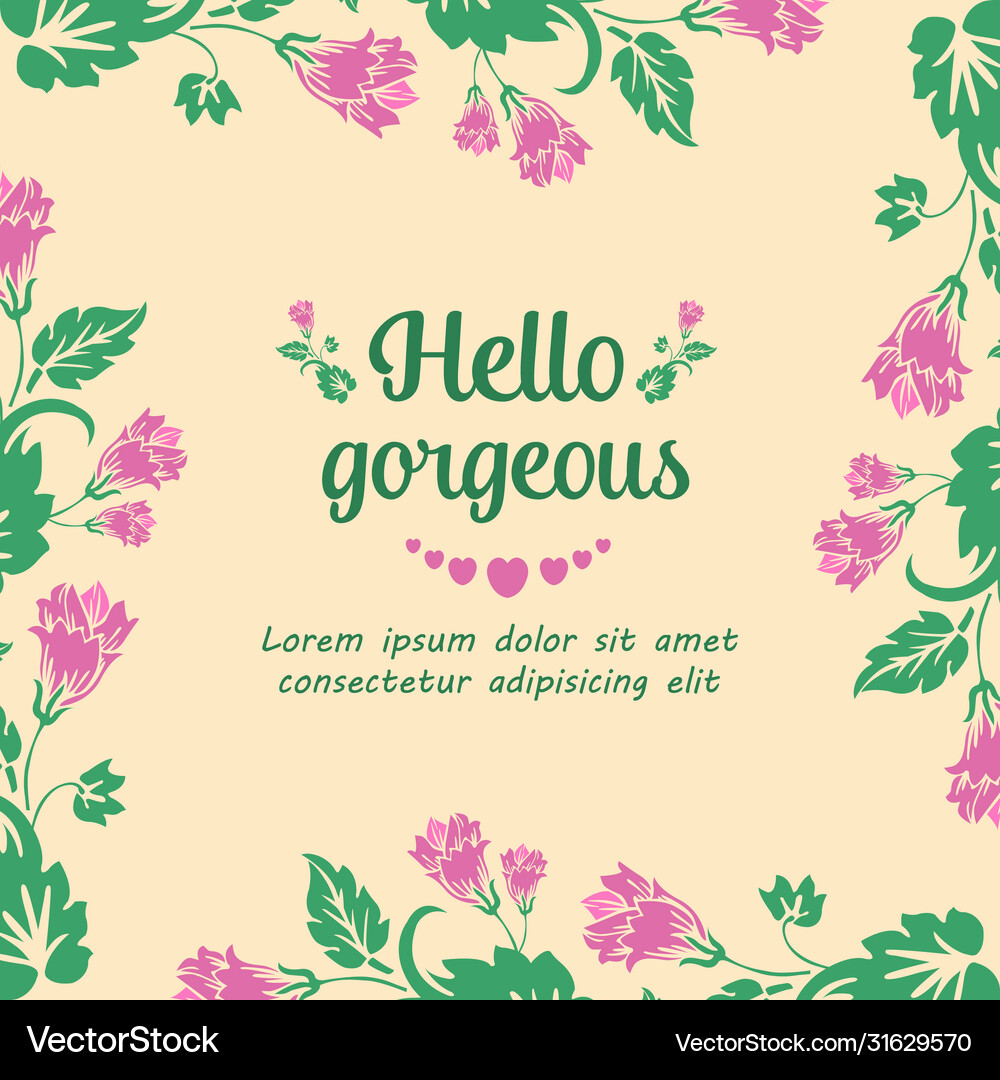 Decoration for hello gorgeous invitation card Vector Image