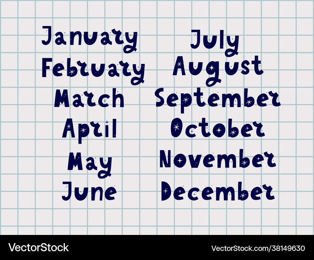 Handwritten names months december january Vector Image