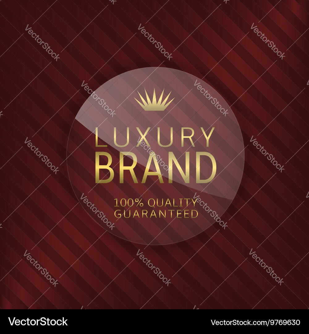 Luxury brand glass label Royalty Free Vector Image