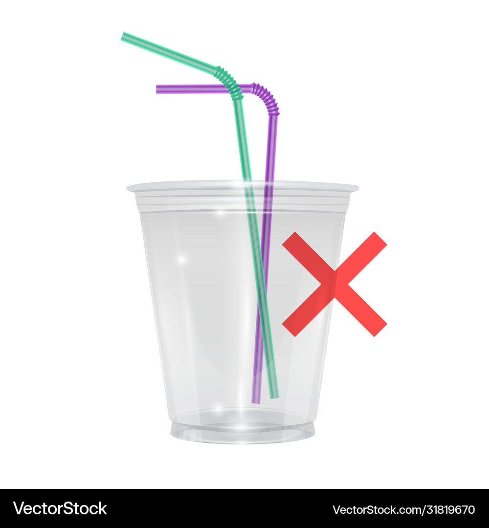 Realistic plastic cup and straws ban symbol Vector Image