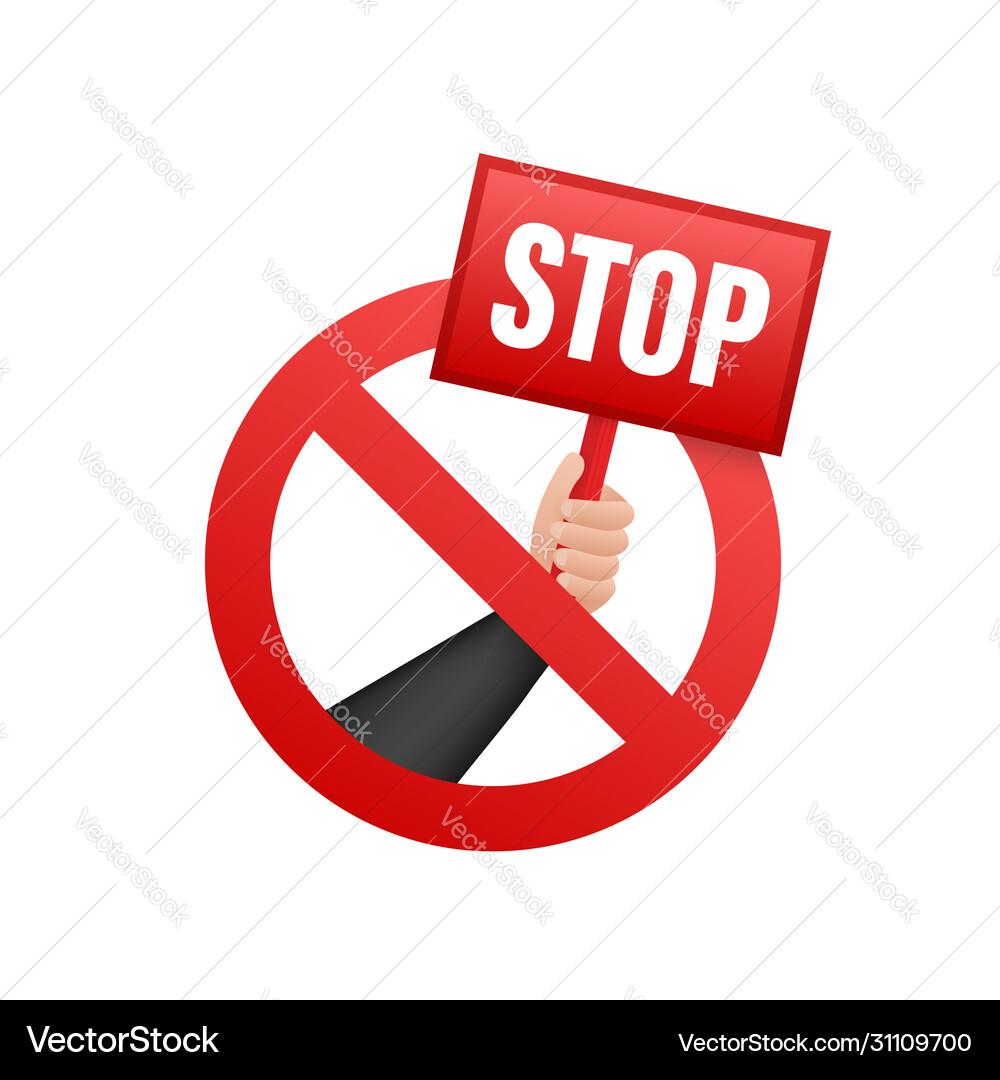 Hand holding placard stop on white background Vector Image
