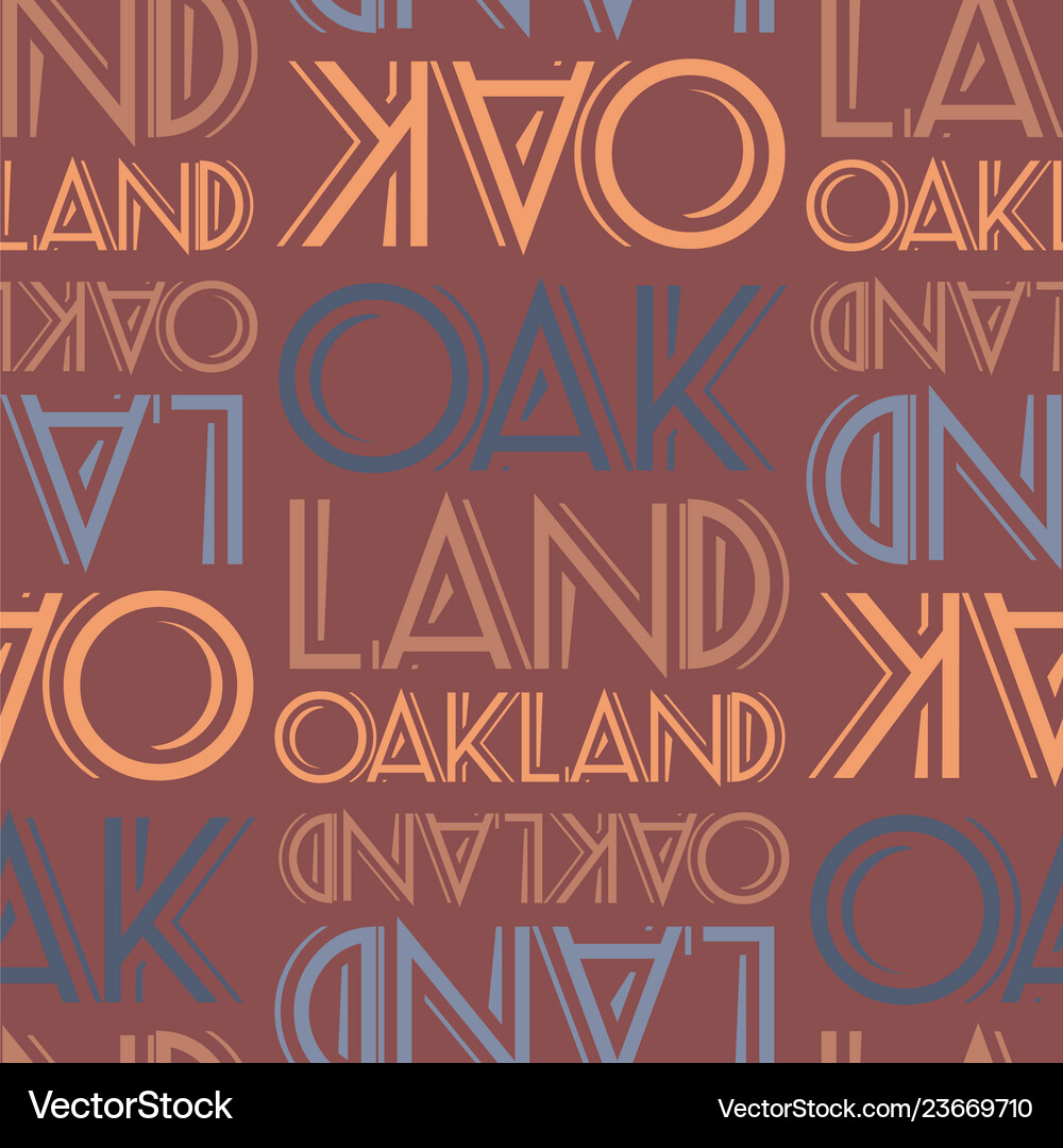 Oakland usa seamless pattern Royalty Free Vector Image