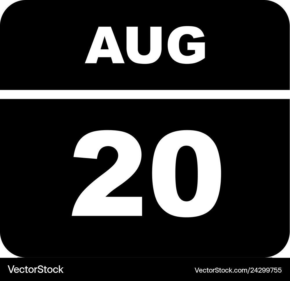 August 20th date on a single day calendar Vector Image